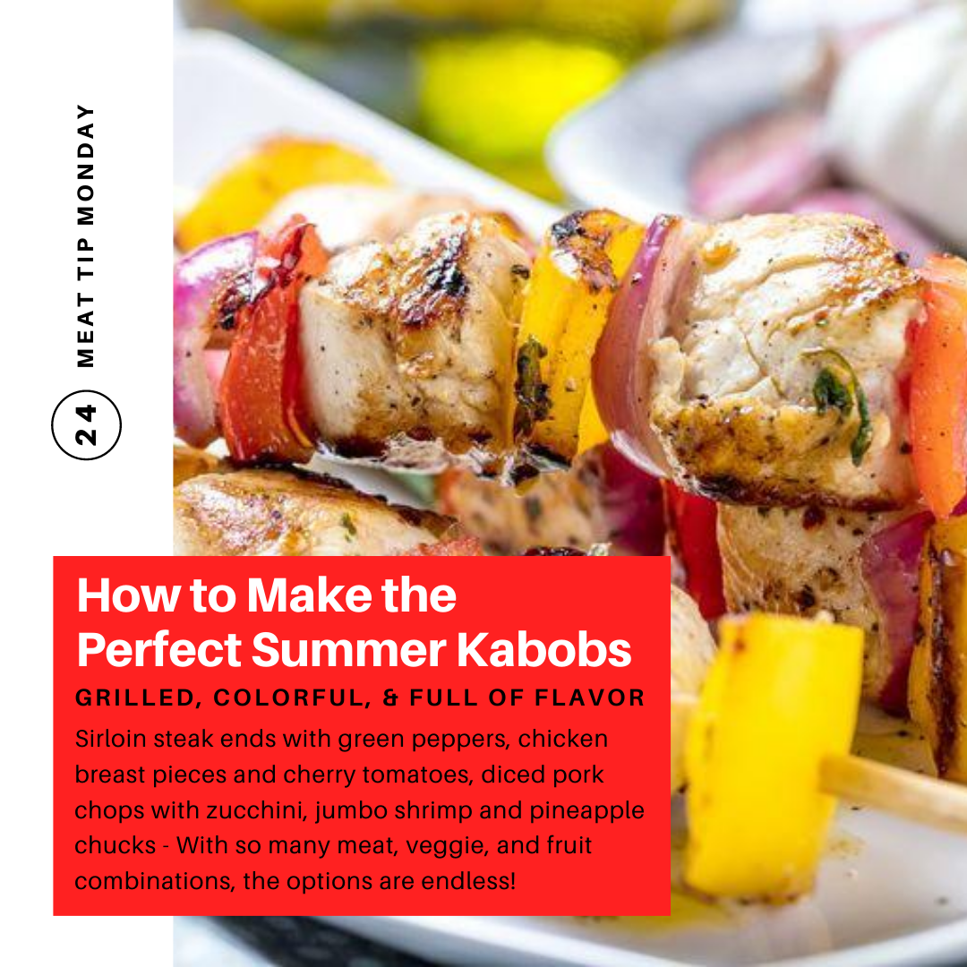 How to Make the Perfect Summer Kabobs - UW Provision Company