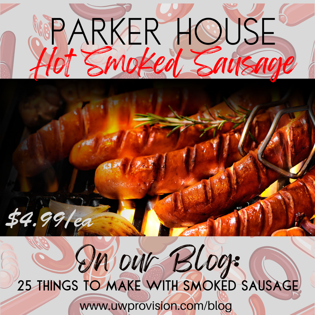 Things to Make with Smoked Sausage - UW Provision Company
