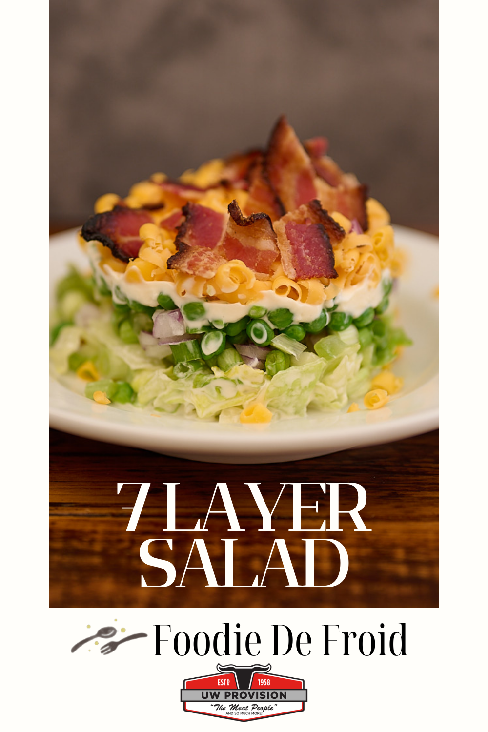 Seven Layer Salad - UW Provision Company